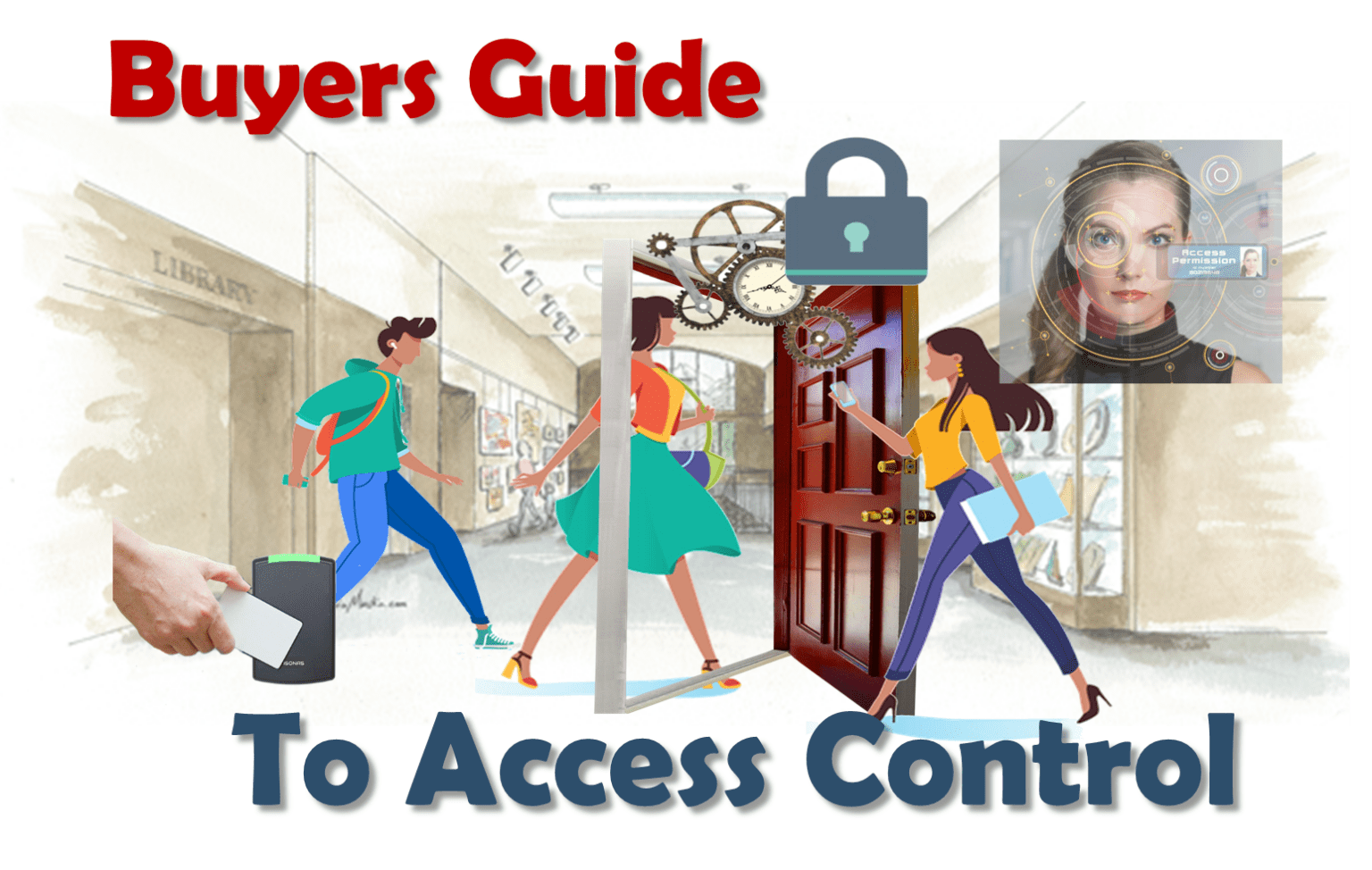Buyer's Guide to Door Access Control Systems - Kintronics